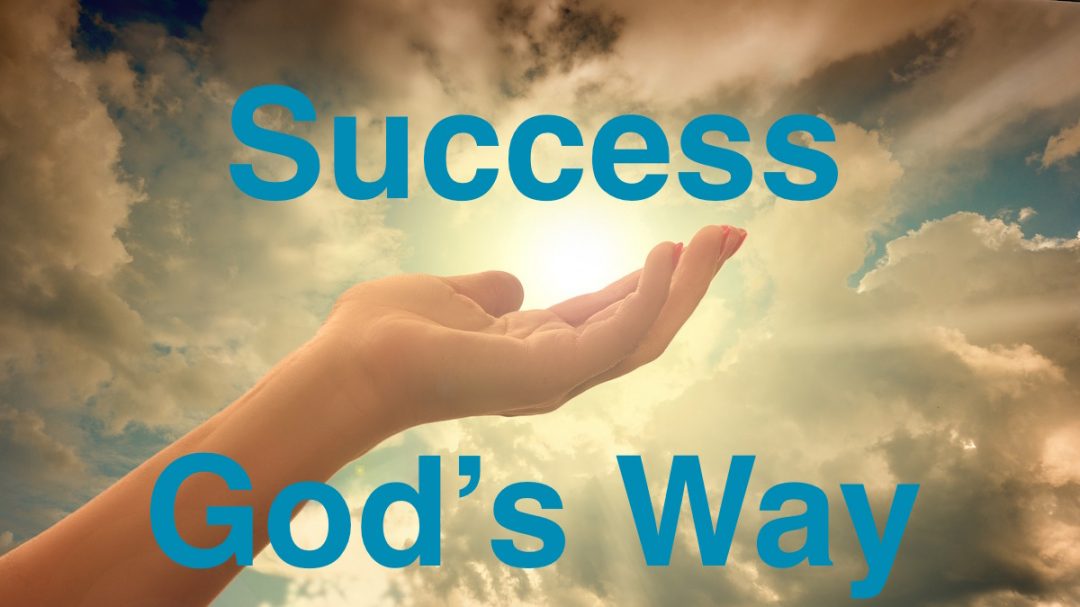 Success God's Way - Success from the Christian Perspective - By Charles ...